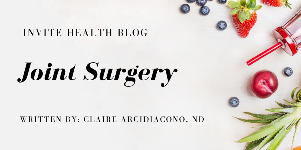 JOINT SURGERY - InVite® Health Blog